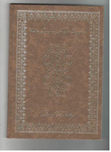 We've Laughed a Lot Together: Tanksley, Perry: Amazon.com: Books