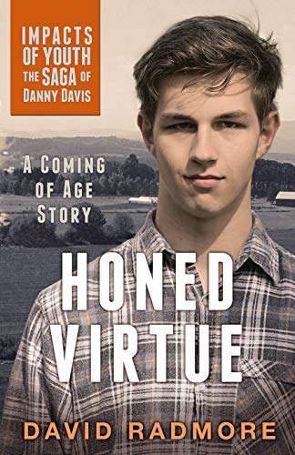 Amazon.com: Honed Virtue, A Coming of Age Story: Impacts of Youth (The ...