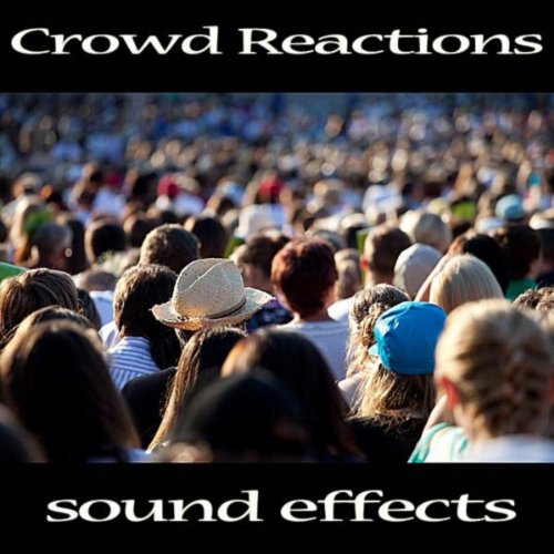 Amazon Music - Sounds Visual MusicのCrowd Reactions: Sound Effects ...