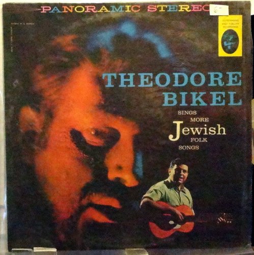 Theodore Bikel sings more Jewish Folk Songs, Hellerman, Elektra ...