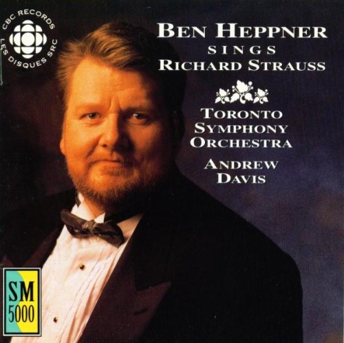 Ben Heppner - Ben Heppner Sings Richard Strauss - Music