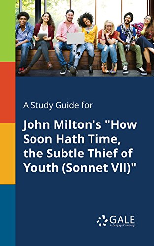 Amazon.com: A Study Guide for John Milton's "How Soon Hath Time, the ...