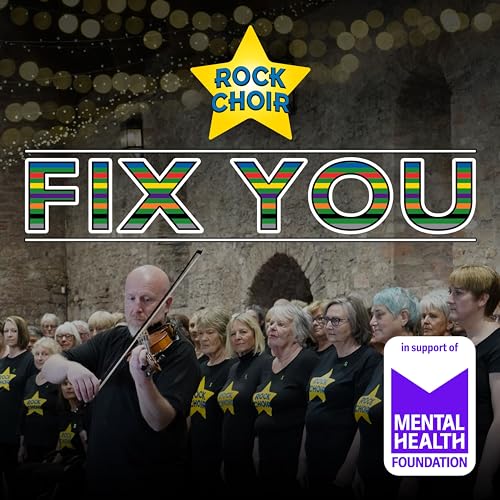 Play Fix You by Rock Choir feat. The Rock Choir Vocal Group on Amazon ...