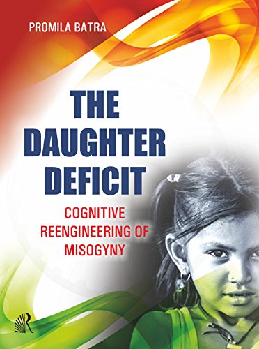 Buy The Daughter Deficit : Cognitive Reengineering of Misogyny ...