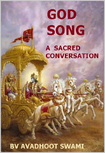 Amazon.com: GOD SONG eBook : Swami, BV Avadhoot: Books