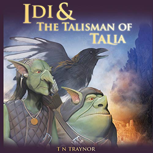 Amazon.com: Idi & the Talisman of Talia: Young Adult Epic Fantasy: Born ...