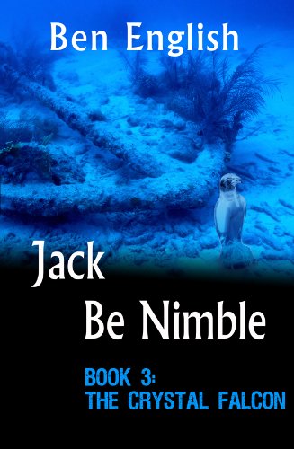 Jack Be Nimble: The Crystal Falcon Book 3 eBook : English, Ben: Amazon ...