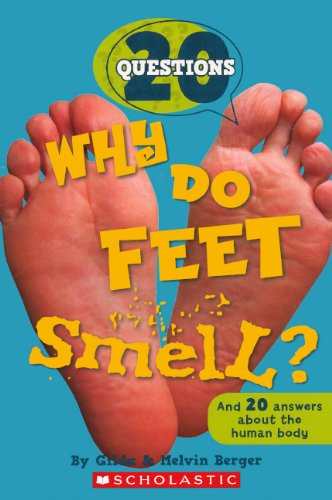 Why Do Feet Smell? (20 Questions) : Amazon.in: Books