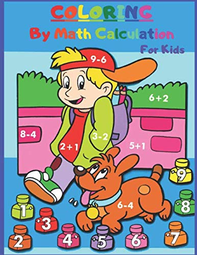 COLORING By Math Calculation For Kids: Coloring daily activities book ...
