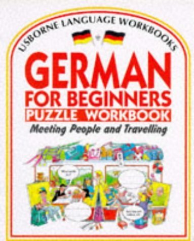 German Puzzle Workbook - Meeting People and Travelling (Language Guides ...