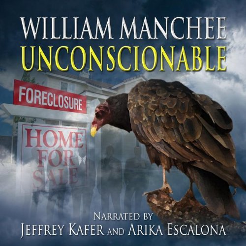 Unconscionable (Rich Coleman Novel): Manchee, William: 9781929976973 ...