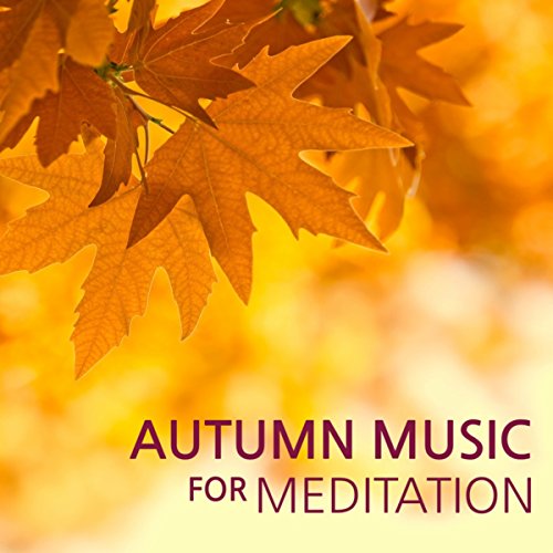 Play Autumn Music for Meditation - Healing Relaxing Nature Sounds, Rain ...