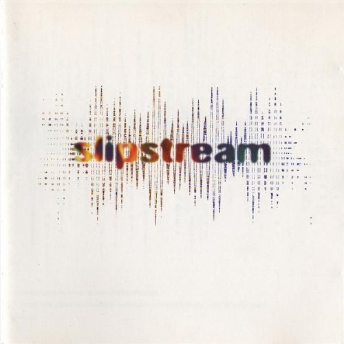 Slipstream - Slipstream - Amazon.com Music