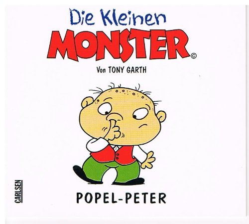 Popel-Peter Die kleinen Monster : Tony Garth, Clara Schiller: Amazon.de ...