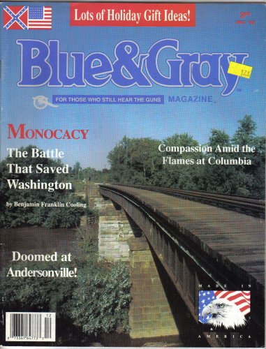 Blue And Gray Magazine-December 1992 (Volume X Issue 2): Various ...