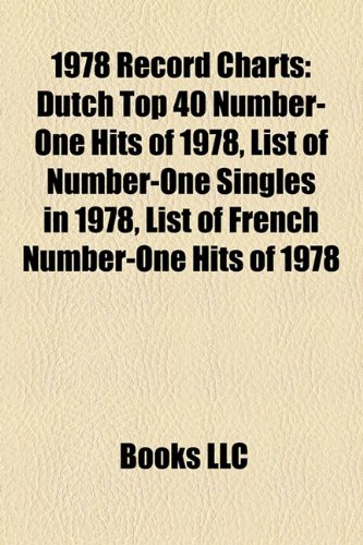 1978 Record Charts: Dutch Top 40 Number-One Hits of 1978, List of ...