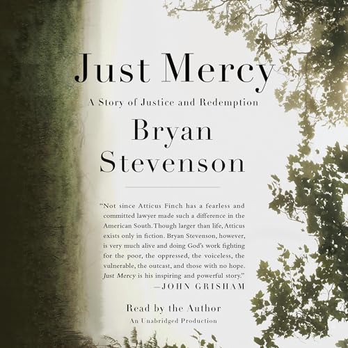 Amazon.com: Just Mercy: A Story of Justice and Redemption (Audible ...