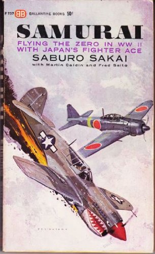Samurai!: Sakai, Saburo ; Caidin, Martin ; Saito, Fred: Amazon.com: Books