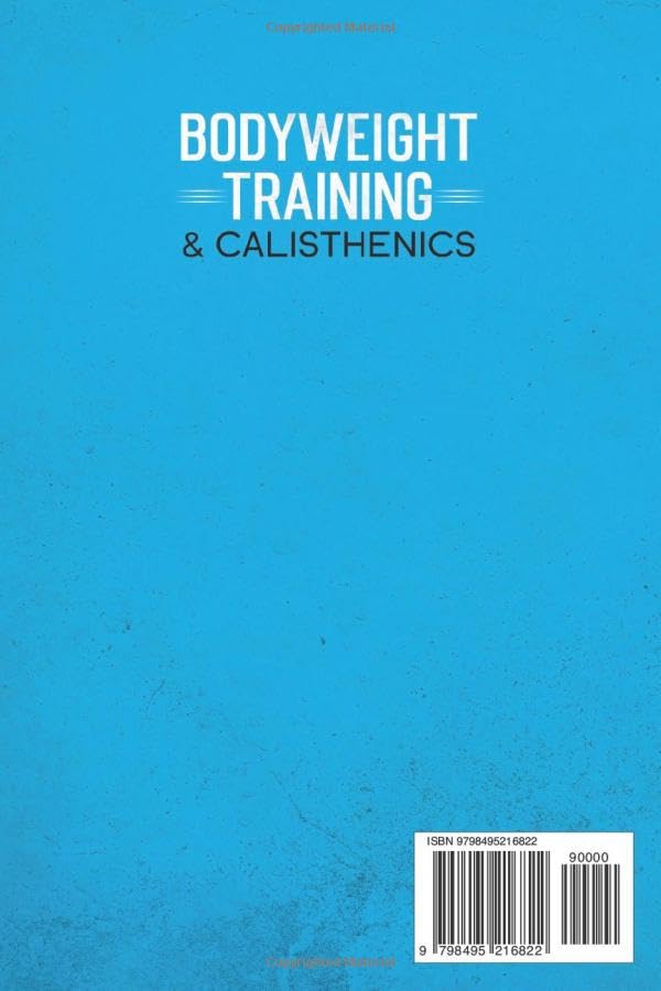 Snapklik.com : Bodyweight Training & Calisthenics: The Progressive ...