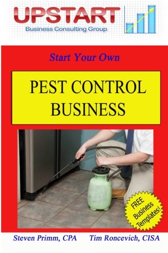 Pest Control Business: Roncevich, Tim, Primm, Steven: 9781461193128 ...