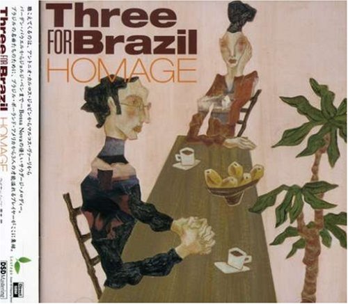 Three for Brazil - Homage - Amazon.com Music