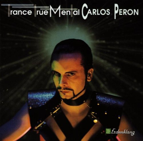 CARLOS PERON-Trancetruemental-CD - Amazon.com Music
