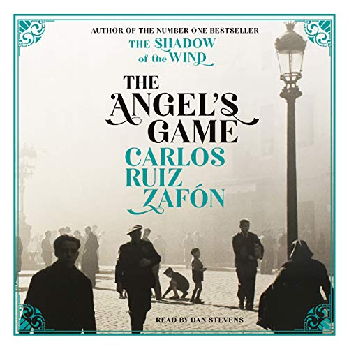 The Angel's Game (Audio Download): Dan Stevens, Carlos Ruiz Zafón ...