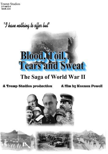 Amazon.com: Blood, Toil, Tears and Sweat: The Saga of World War II ...