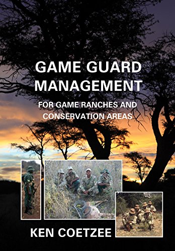 Game Guard Management for game ranches and conservation areas eBook ...
