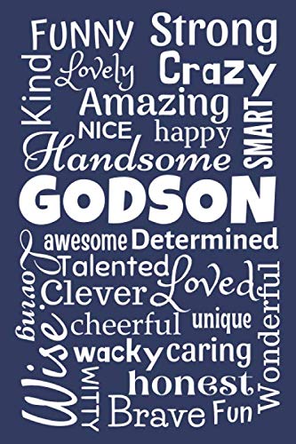 Godson Handsome Awesome Funny Loved Amazing: Godson Word Art 6x9inch ...