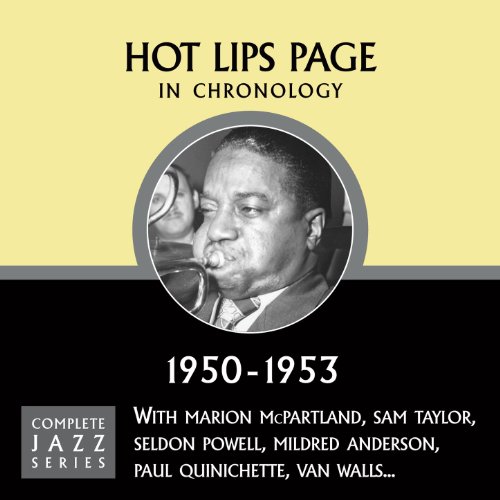 Amazon MusicでHot Lips PageのComplete Jazz Series 1950 - 1953を再生する
