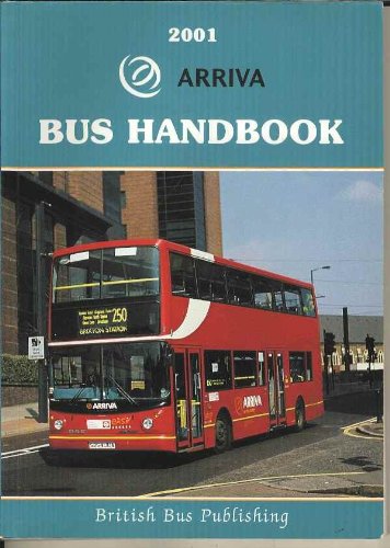 The Arriva Bus Handbook: 2001: Bill Potter: 9781897990742: Amazon.com ...