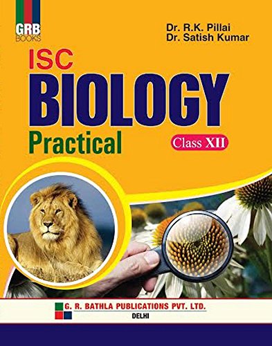SC Biology Practical Class 12: Biology Practical Class XII : R.K ...