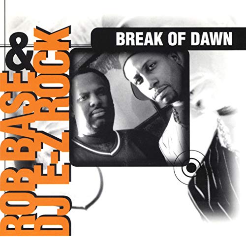 Amazon Music Unlimited - Rob Base & DJ EZ Rock 『Break of Dawn (Remixes)』