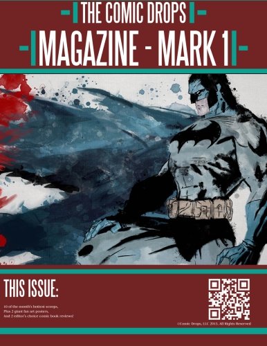 Comic Drops : Issue 1: Premier Issue (Mark 1): Sample, Ryland, Olinger ...