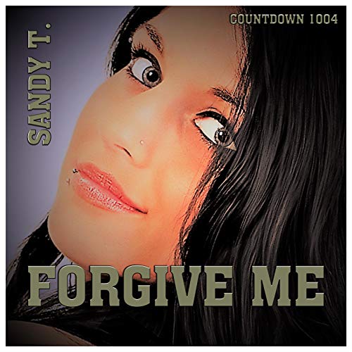 Amazon MusicでSandy T.のForgive Meを再生する