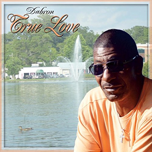 Play True Love by Dabron on Amazon Music