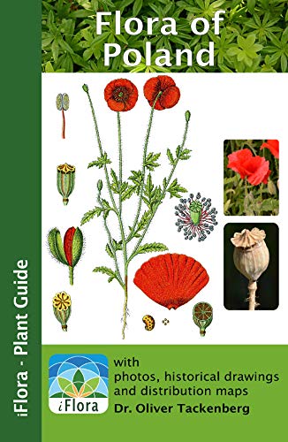 Flora of Poland (iFlora - Plant Guide Book 20) eBook : Tackenberg ...