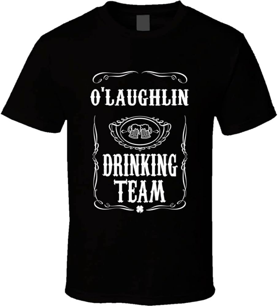 Amazon O laughlin Drinking Team Tee Last Name Family Reunion Gift amazon-o-laughlin-drinking-team-tee-last-name-family-reunion-gift
