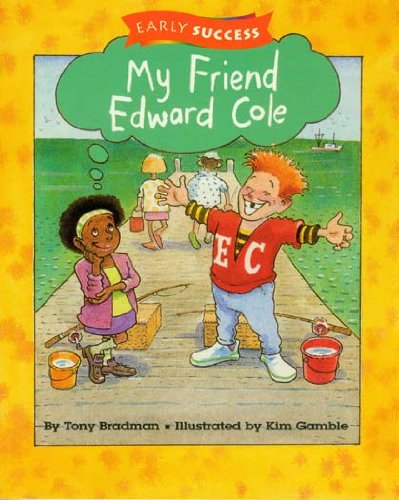 TEN BOOK PACK - 5 Copies Each of 'My Friend Edward Cole' and 'I Wish I ...