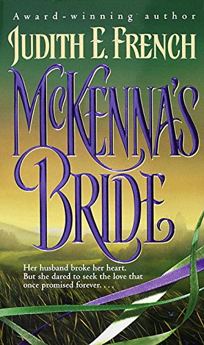 Amazon.com: McKenna's Bride: 9780345408730: French, Judith: Books