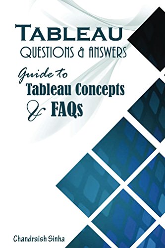 Amazon.com: Tableau Questions & Answers: Guide to Tableau concepts and ...