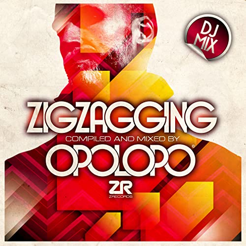 Amazon MusicでOpolopoのZigZagging Compiled & Mixed by Opolopoを再生する