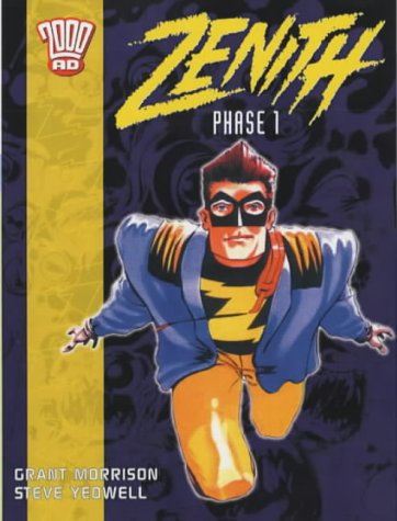 2000 AD Presents Zenith Phase 1: Grant Morrison, Steve Yeowell ...