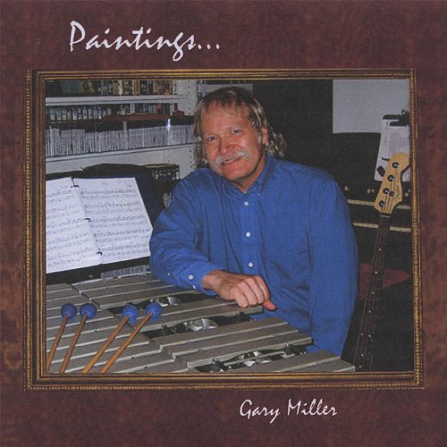 Amazon.com: Paintings : Gary Miller: Digital Music