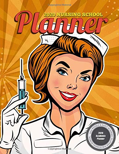 Amazon.com: 2020 Nursing School Planner: 2019-2020 Daily Weekly Monthly ...