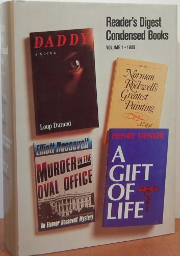 Reader's Digest Condensed Books: A Gift of Life; Daddy; Norman Rockwell ...