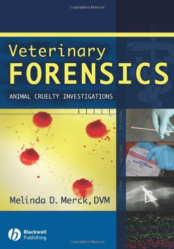Veterinary Forensics: Animal Cruelty Investigations: 9780813815015 ...