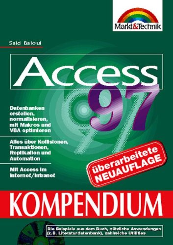 Amazon.com: Access 97 Kompendium . Komfortables Gestalten und Arbeiten ...