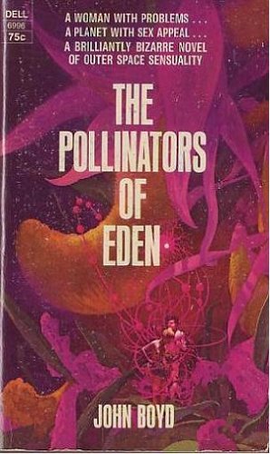 The Pollinators of Eden: John Boyd: Books - Amazon.ca